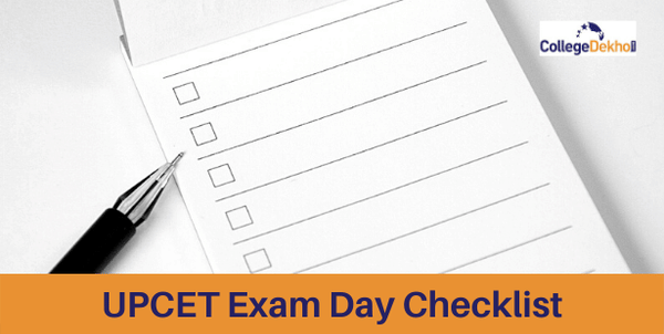 What to Carry on UPCET 2021 (UPSEE) Exam Day | CollegeDekho