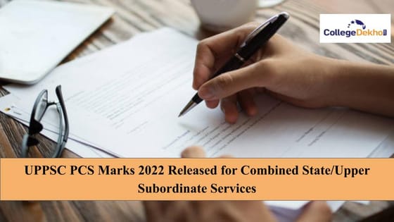 UPPSC PCS Marks 2022 Released for Combined State / Upper Subordinate ...