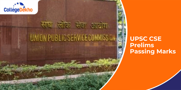 UPSC CSE Prelims Passing Marks 2024 | CollegeDekho
