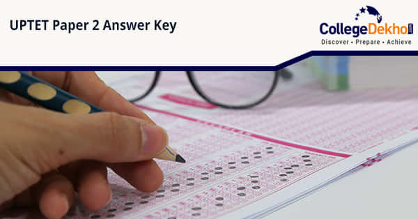 UPTET 2019 Paper 2 Answer Key (Released) - PDF, Response Sheet ...