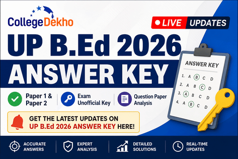UP B.Ed 2026 Answer Key (Available) LIVE Updates: Paper 1 and Paper 2 ...