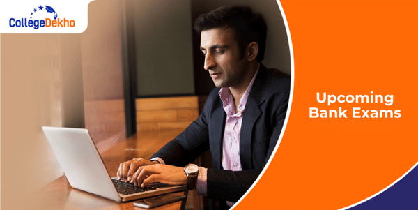 Upcoming Bank Exams 2024: Full List, Dates, Calendar, Notification ...