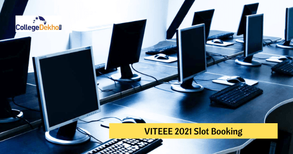 VITEEE 2021 Slot Booking (Started) – Check Dates, Schedule, Process ...