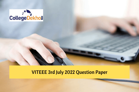 VITEEE 3rd July 2022 Question Paper (Available): Download Memory-Based ...