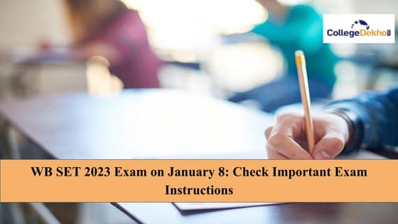 WB SET 2023 Exam on January 8: Check Important Exam Instructions ...