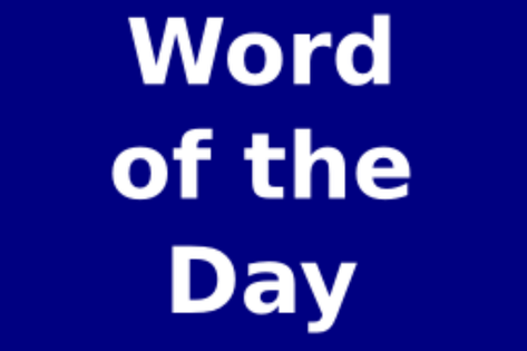 Word of the Day for School Assembly 21 September 2024 with Meaning ...