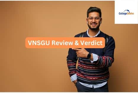 VNSGU's Review & Verdict by CollegeDekho | CollegeDekho