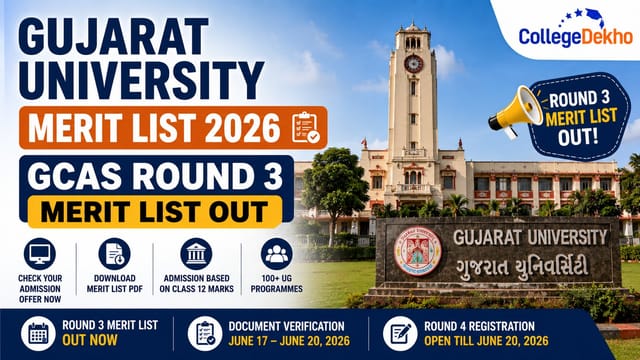 Gujarat University GCAS Merit List 2026 (Out): Round 3 Admission Offers ...