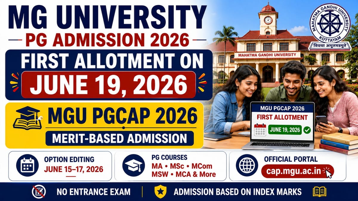 MGU PGCAP 2026: First Allotment on June 19