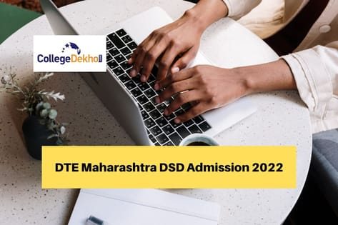 DTE Maharashtra DSD Admission 2022: Application Form Last Date July 22 ...