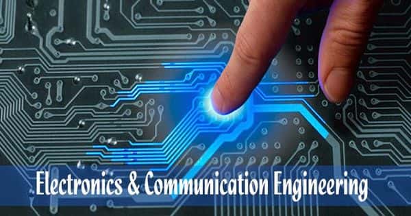 Electronics and Communication Engineering Courses, Jobs and Scope ...