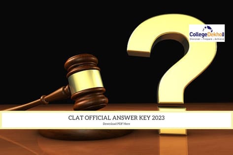 CLAT Official Answer Key 2023 Released: LLB, LLM PDF Download ...