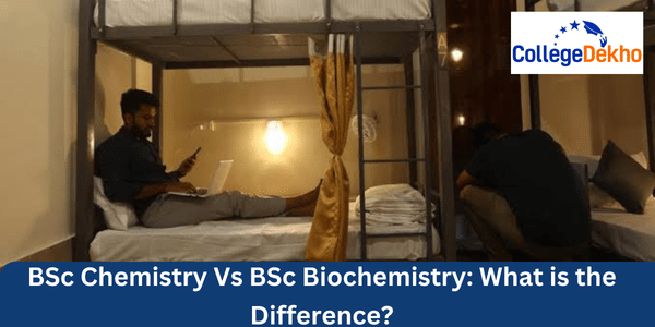 BSc Chemistry or BSc Biochemistry: Which Degree Should You Choose ...