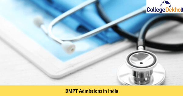 BPMT Admissions in India 2025: Dates, Eligibility, Application ...