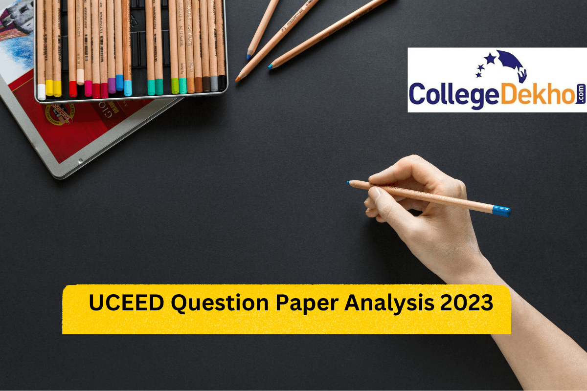 UCEED Question Paper Analysis 2024: Detailed Analysis, PDF Download of ...