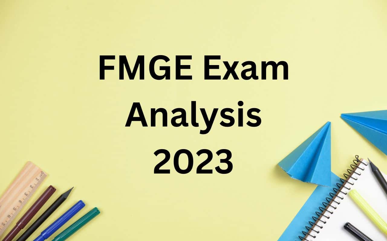 FMGE December 2023 Question Paper Analysis: Check Student Reviews ...